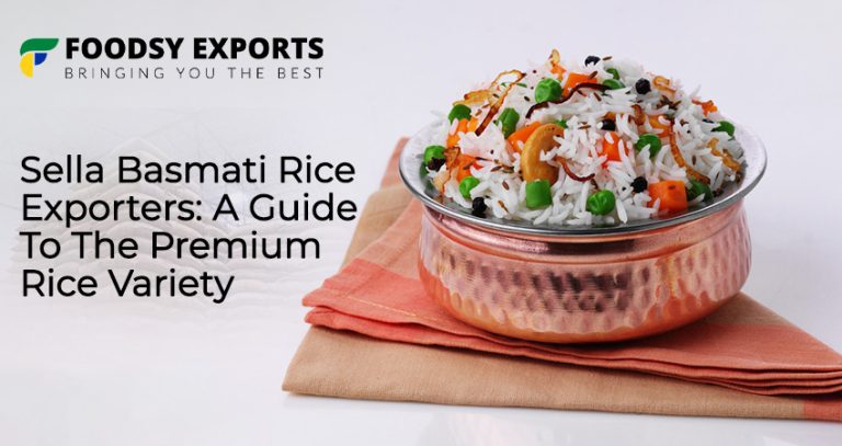Sella Basmati Rice Exporters in India: Premium Rice Variety